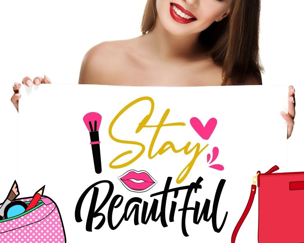 Stay Beautiful Quote SVG Makeup SVG Makeup Quote Svg Makeup - Etsy