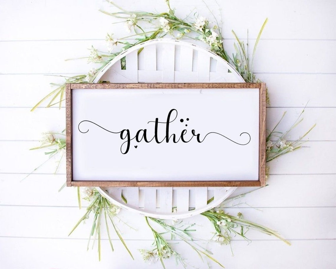Gather Word Svg Farmhouse Svg Family Svg Home Svg Family - Etsy