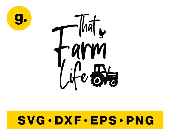 Cut File That Farm Life SVG Cut File Graphic File for Cricut | Etsy
