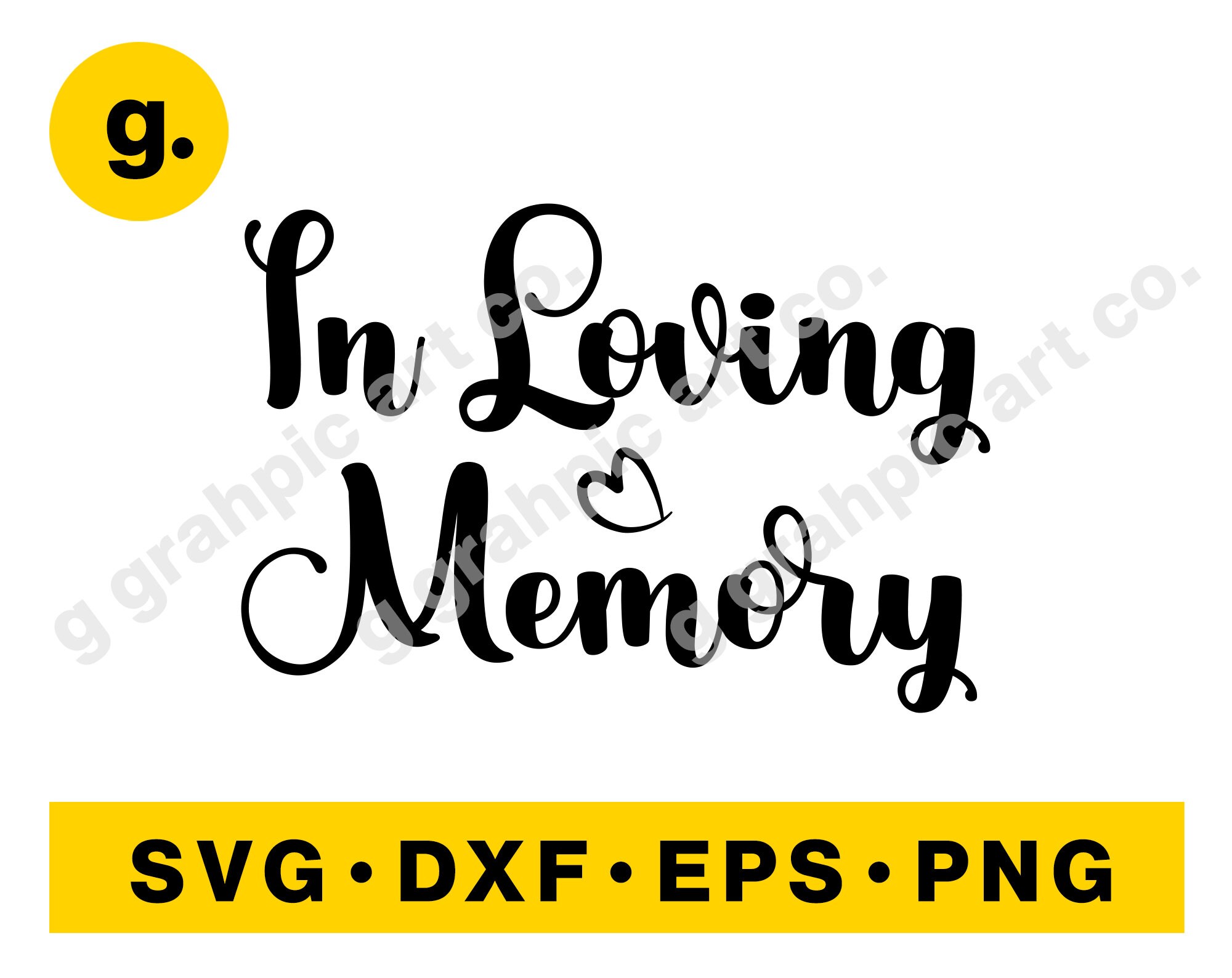 In Loving Memory SVG Graphic File for Cricut, Cameo, POD, Printable ...