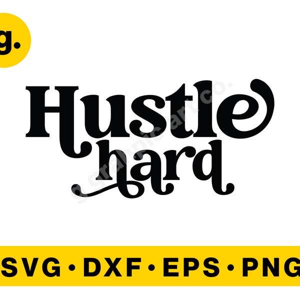 Hustle Svg - Etsy