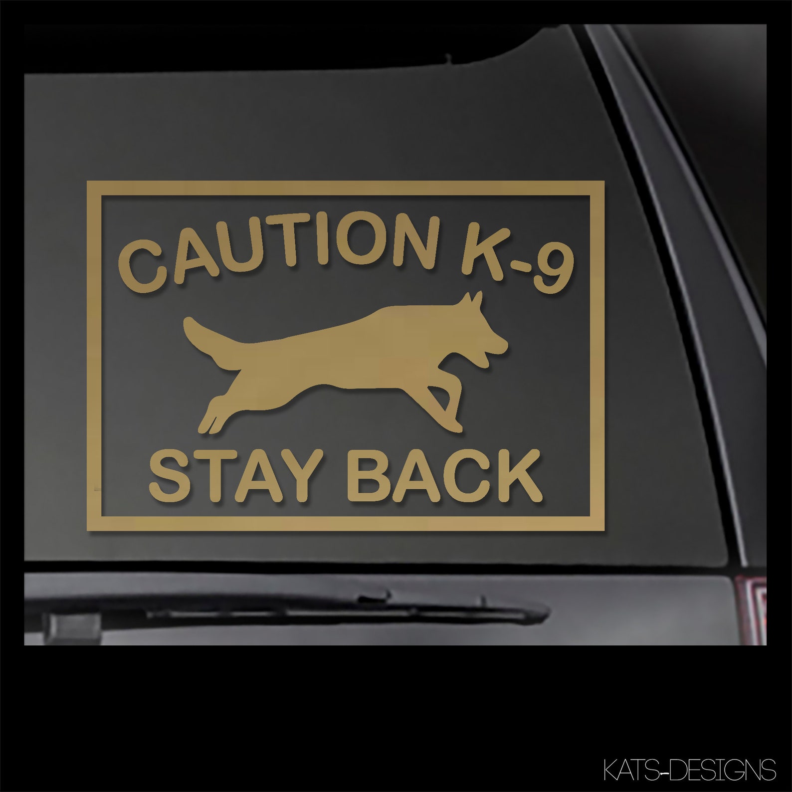 CAUTION K-9 Stay Back Decal Car Truck Window Will Stick | Etsy