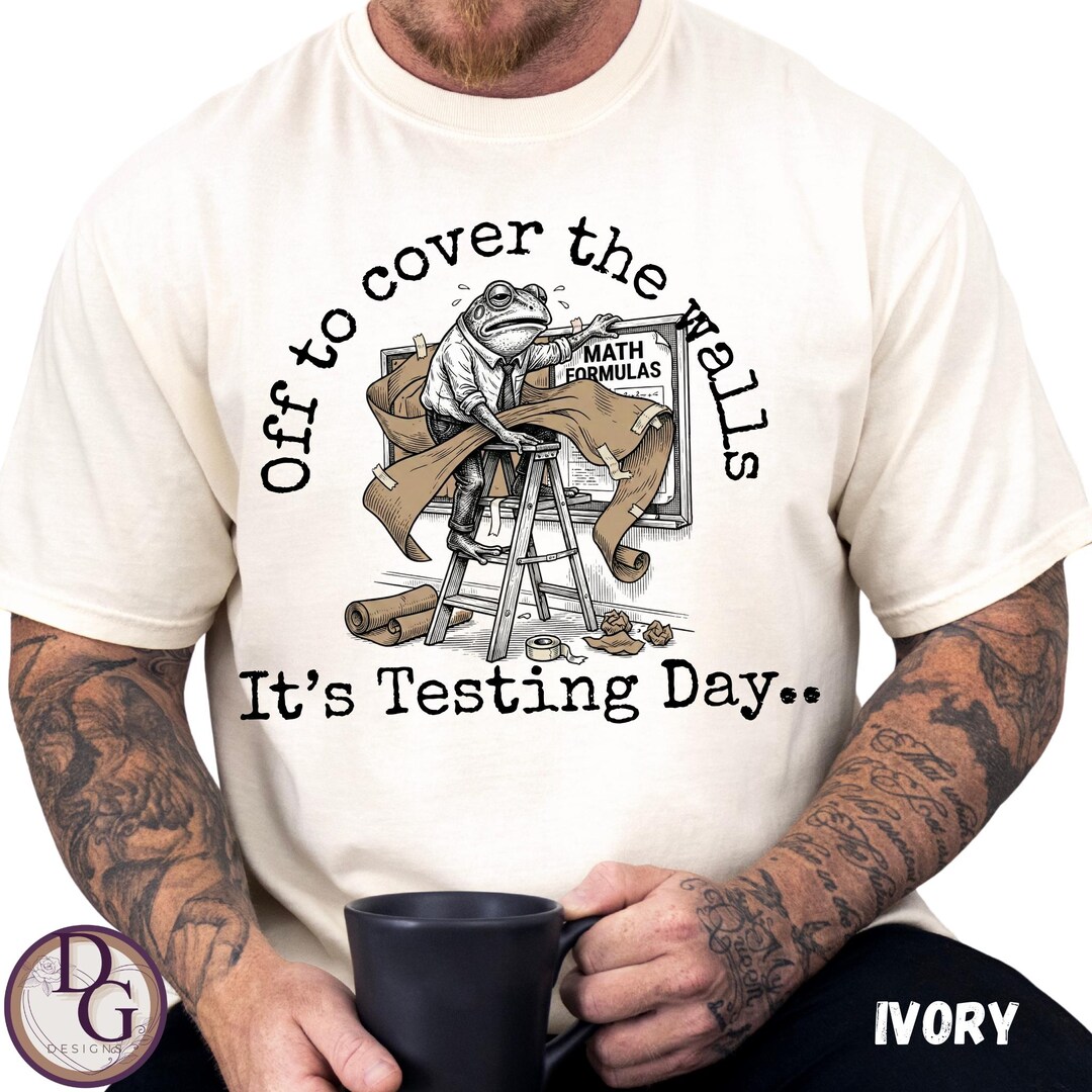 Funny Frog Teacher Shirt Cover the Walls State Testing Day Comfort ...