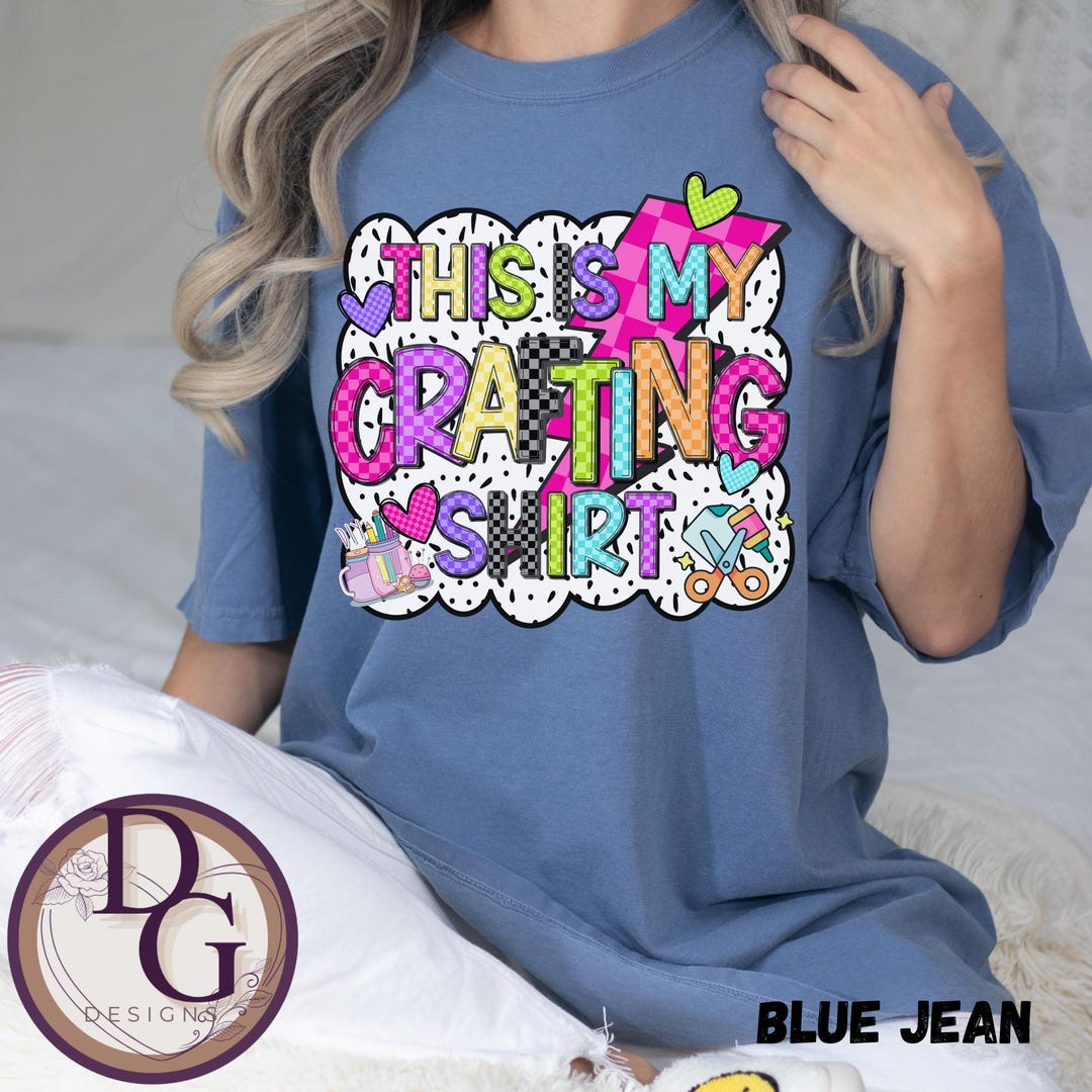 Crafting T-shirt for Crafters or DIY Lovers | Fun Unisex Maker Tee ...