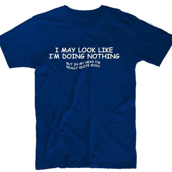 It May Look Like Im Doing Nothing but in My Head - Etsy