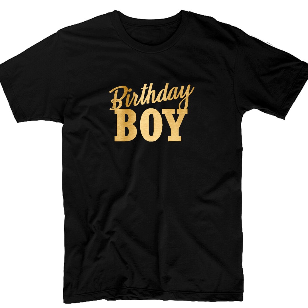 Birthday Boy Tshirt Birthday Party Tshirt Novelty Tee Shirt - Etsy