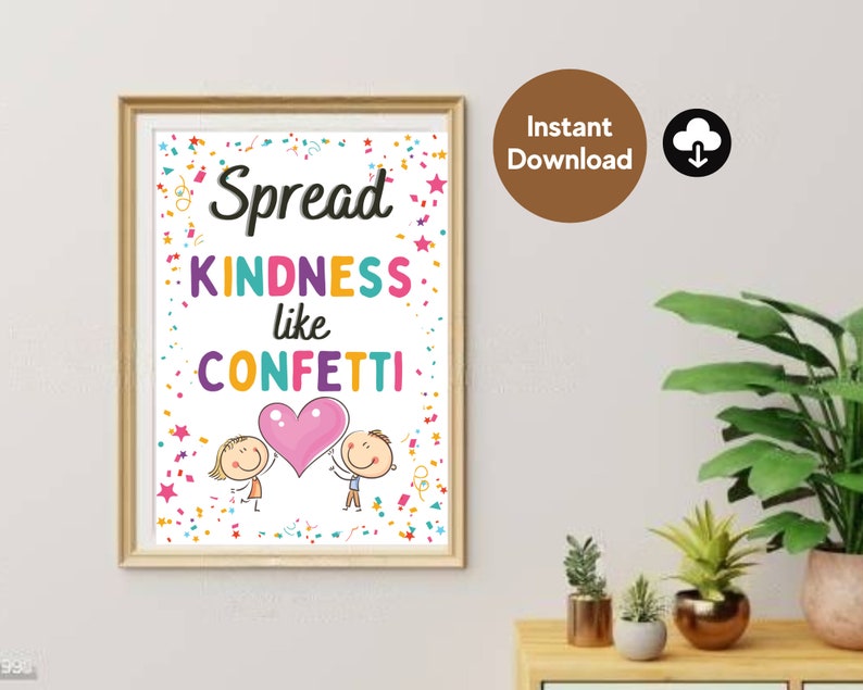 Spread Kindness Like Confetti Wall Print, Quote Wall Print, Digital ...