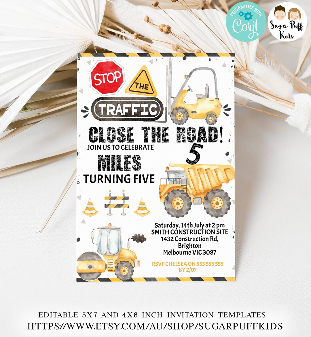 Editable Close the Road Construction Birthday Invite, Printable ...