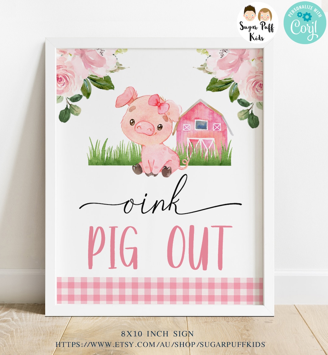 Printable Little Piggy Party Sign, Instant Download Cute Farm Pig Out ...