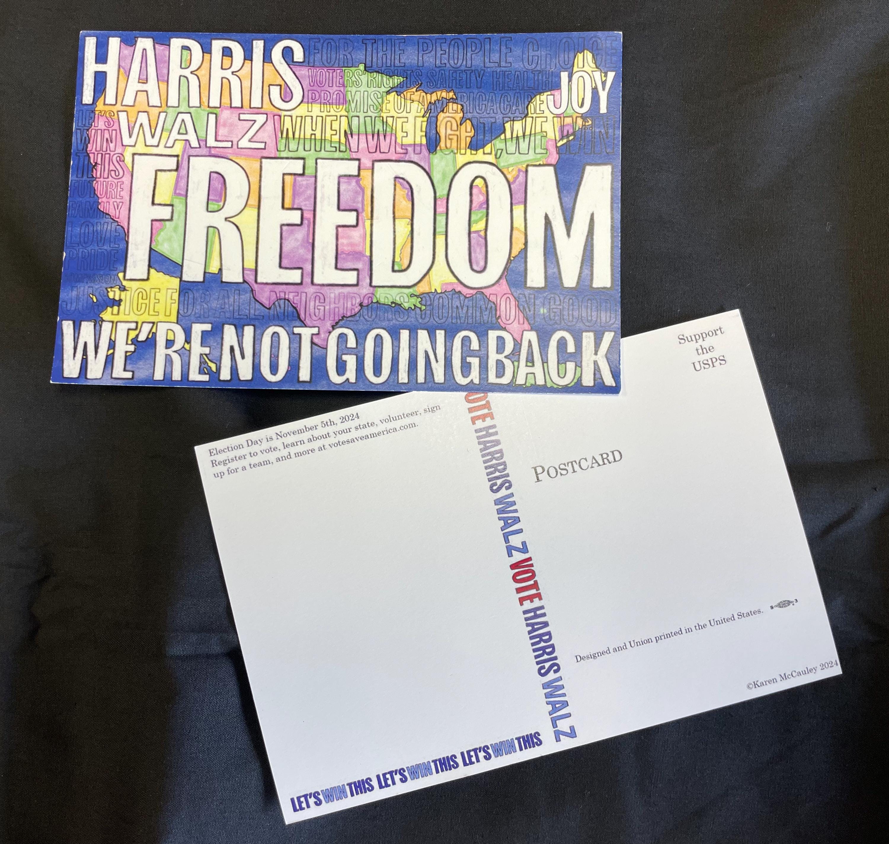 Postcard for Voters, Harris-walz, USA Map "freedom," "we're Not Going ...
