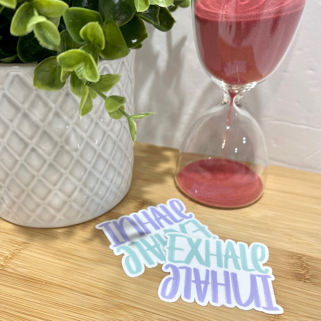 Inhale Exhale Waterproof Glossy Sticker: Motivational Decal - Etsy