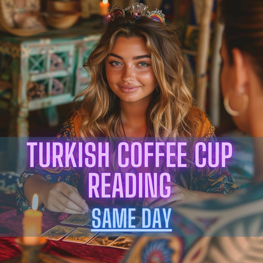 Turkish Coffee Cup Reading, Coffee Cup Reading, Same Day Reading ...
