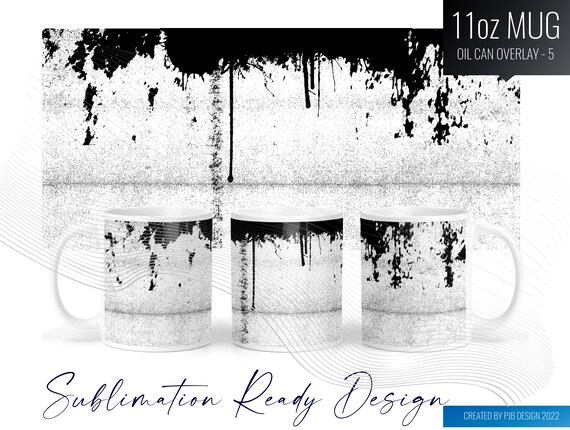 Oil Can Texture Overlay Mug Wrap 5 Oil Can Mug Sublimation - Etsy