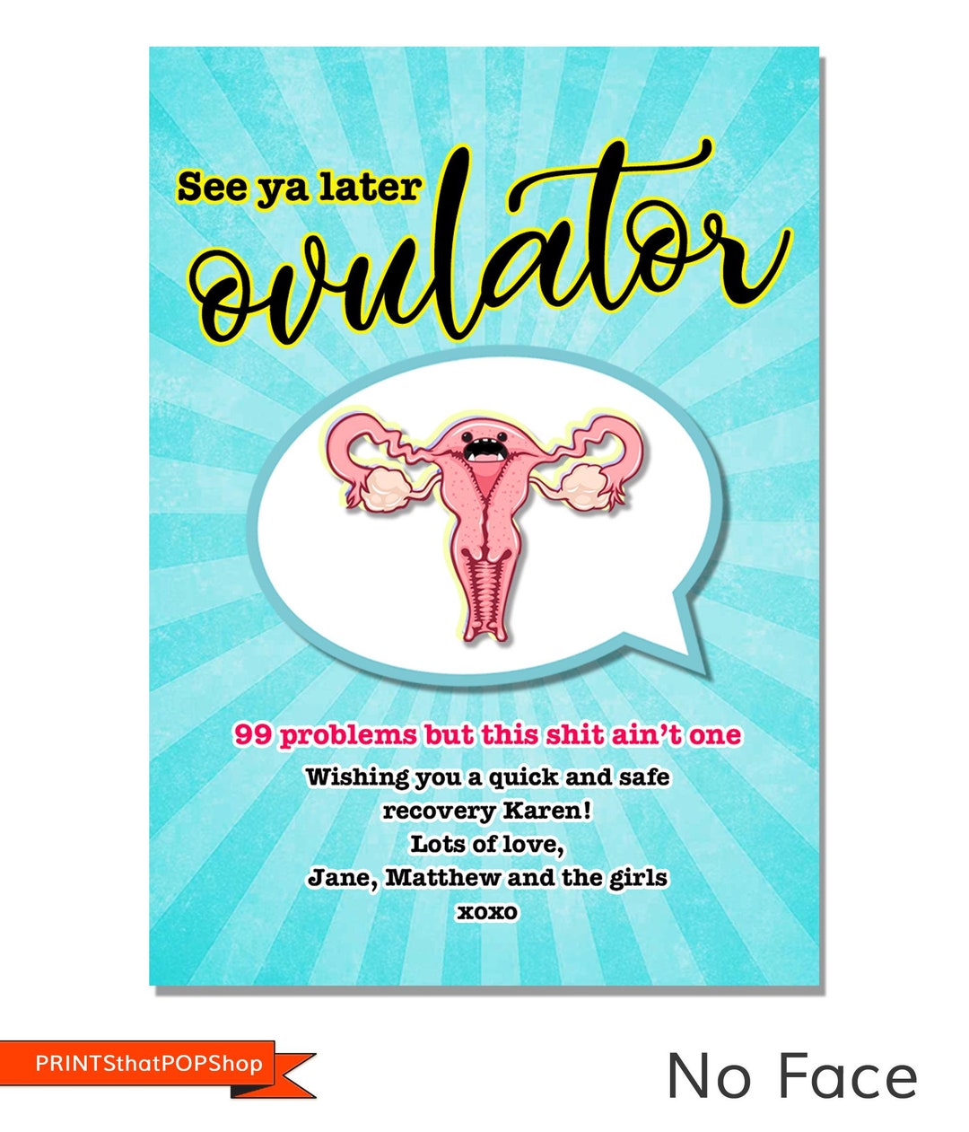 See Ya Later Ovulator,funny Hysterectomy Card,get Well Soon,get Well ...