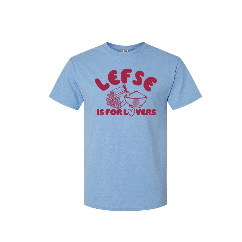 Lefse is for Lovers - T-shirt - Etsy
