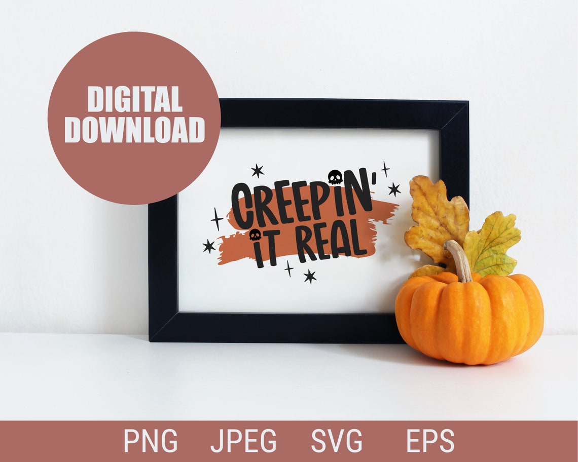Creepin It Real Svg | Spooky Season Svg | Halloween Shirt Svg | Spooky ...