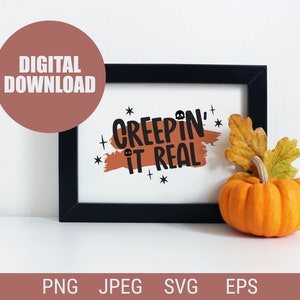 Creepin It Real Svg | Spooky Season Svg | Halloween Shirt Svg | Spooky ...
