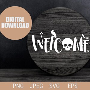 Welcome Sign | Halloween Sign Svg | Spooky Door Sign Svg | Farmhouse ...