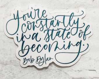 Bob Dylan Quote Sticker - Etsy