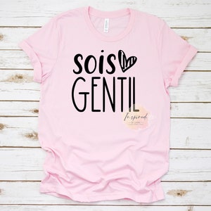 Sois Gentil, PNG and SVG Digital File Only (no Actual Product Will Be ...