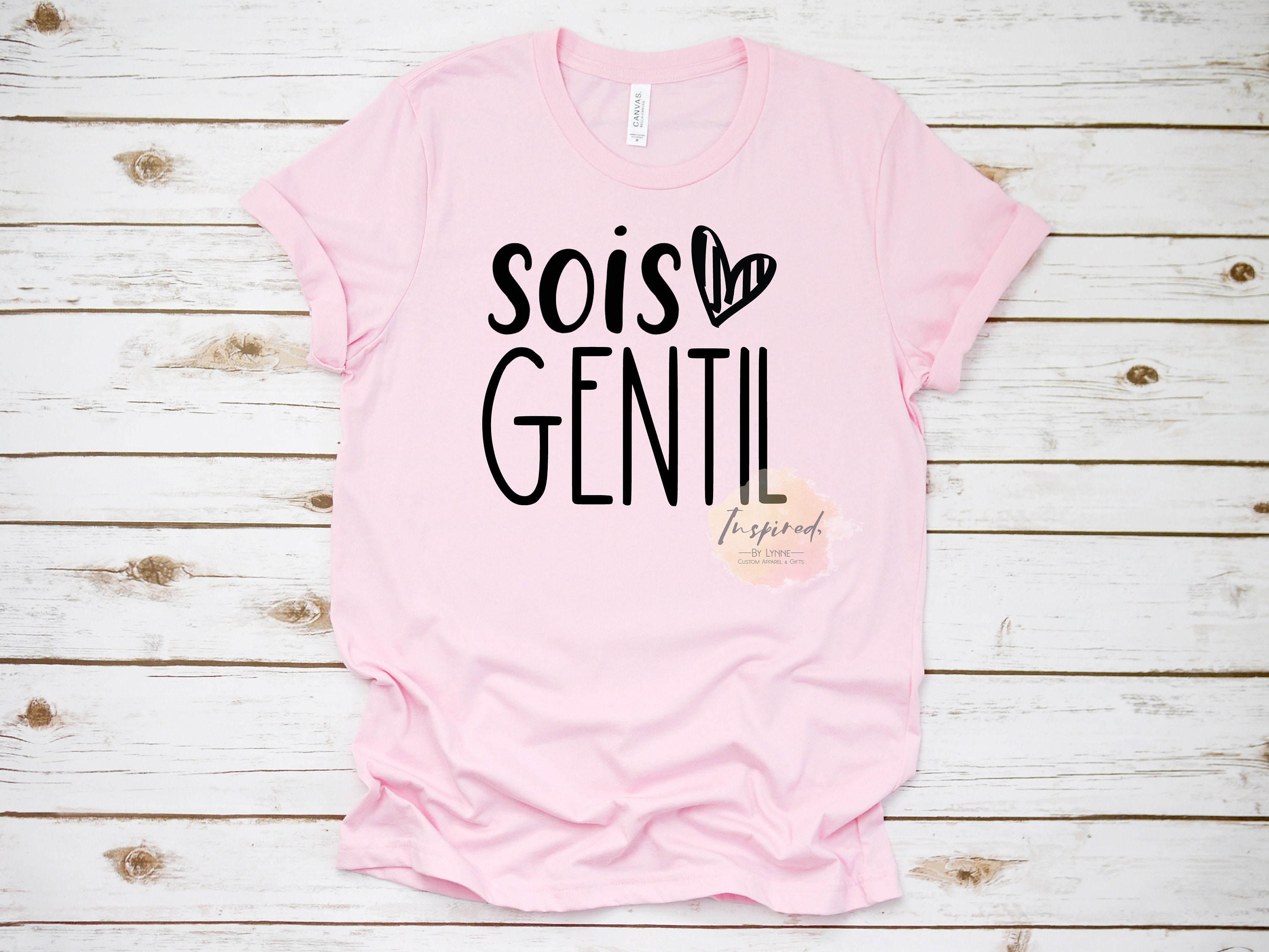 Sois Gentil, PNG and SVG Digital File Only (no Actual Product Will Be ...