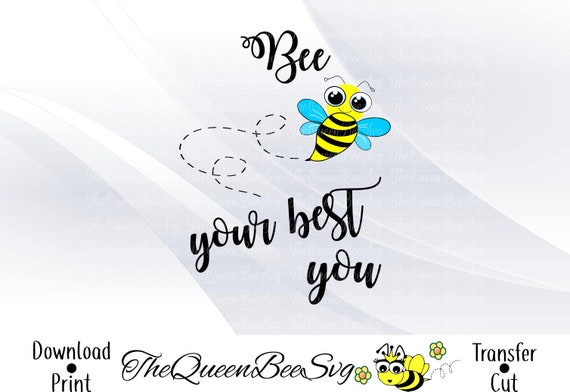 Bee your best you design cute bee positive quotes printable | Etsy