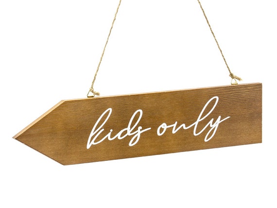 Wooden 'kids Only' Sign Wedding Signs Rustic Wedding - Etsy