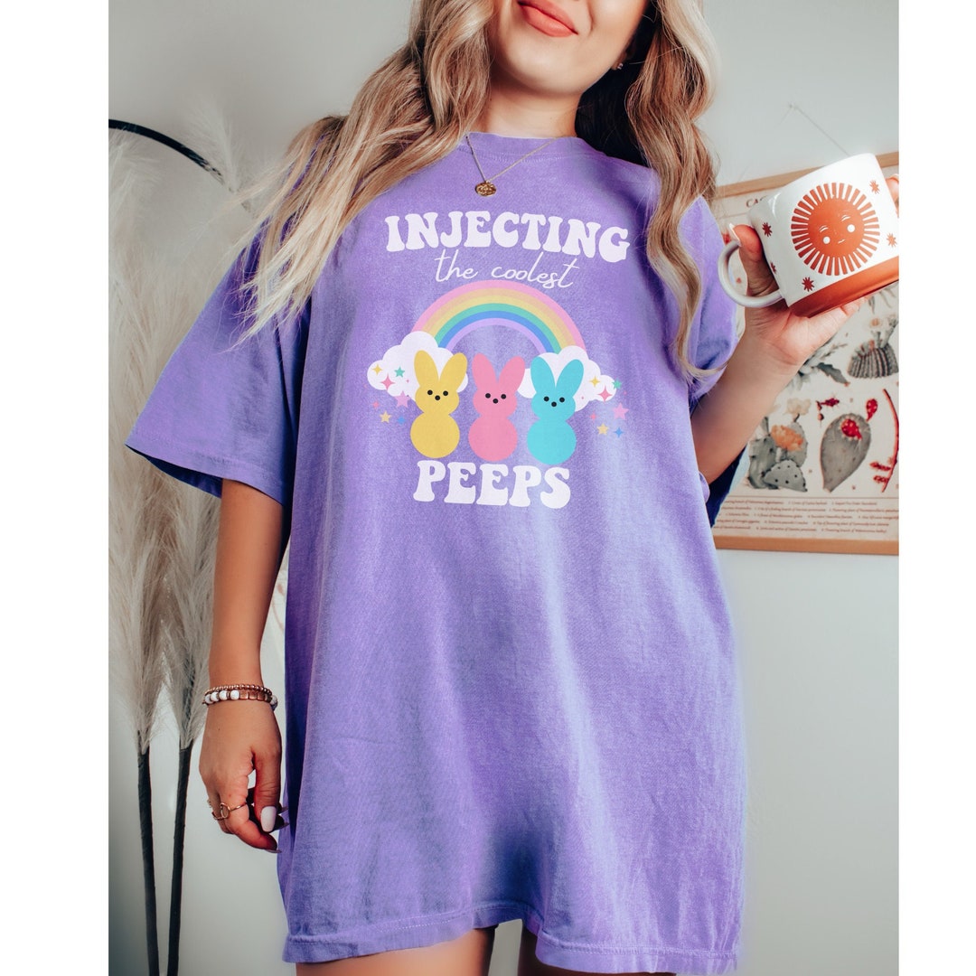 Injecting the Coolest Peeps Shirt, Easter Botox Injector Shirt, Nurse ...