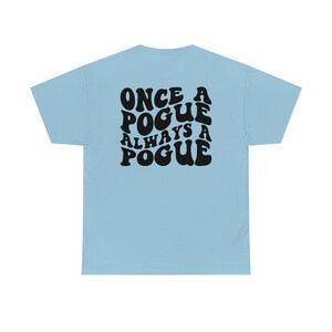 Outer Banks Aesthetic Shirt, Pogue Life, Once a Pogue, Always a Pogue ...