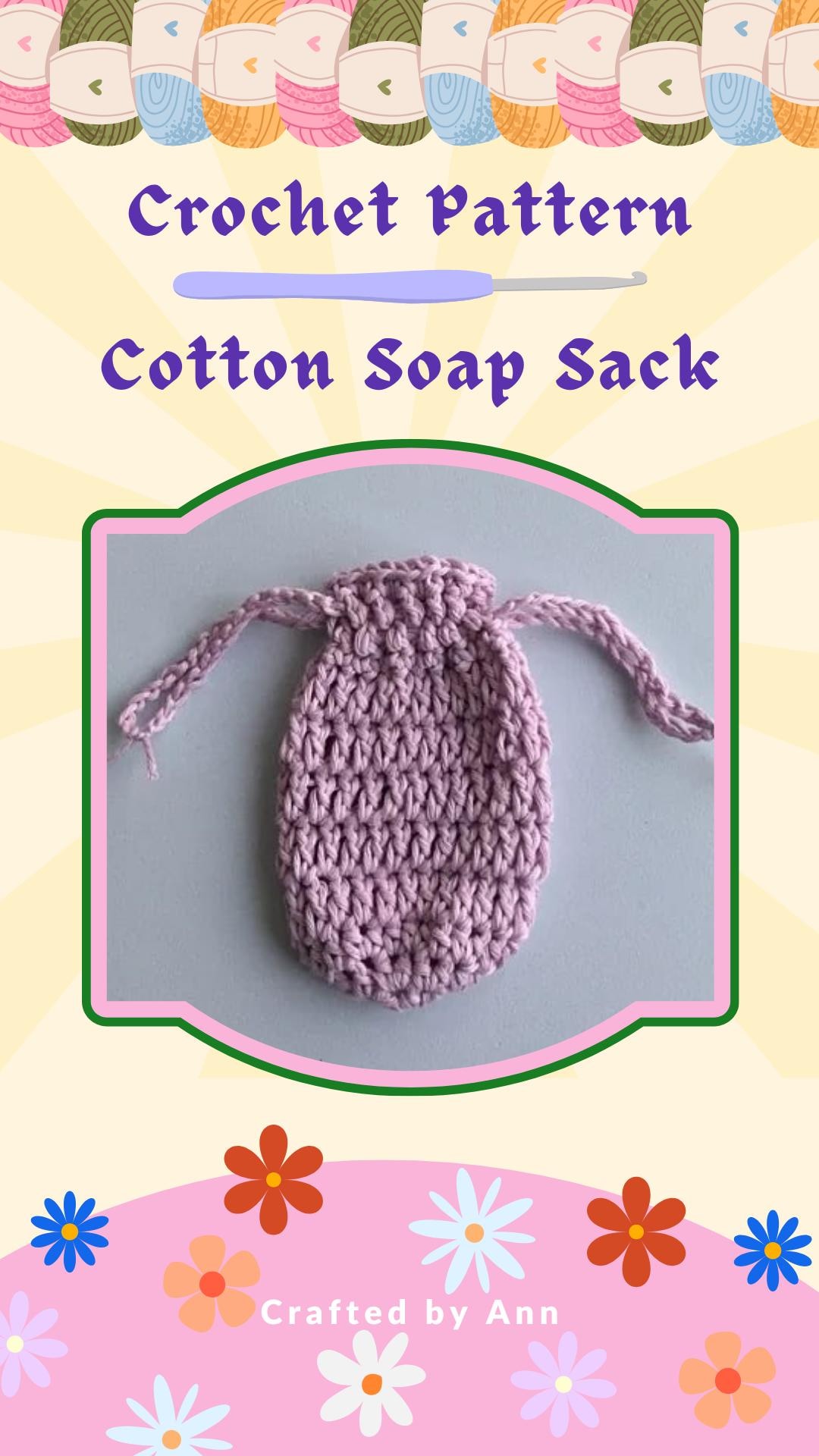 Cotton Soap Sack Crochet Pattern - Instant Digital Pattern Download - Etsy