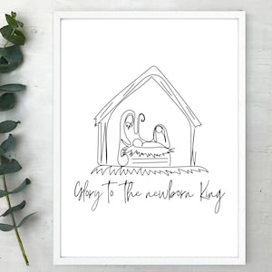 Glory to the Newborn King Print, Jesus Wall Art, Nativity Scene Wall ...
