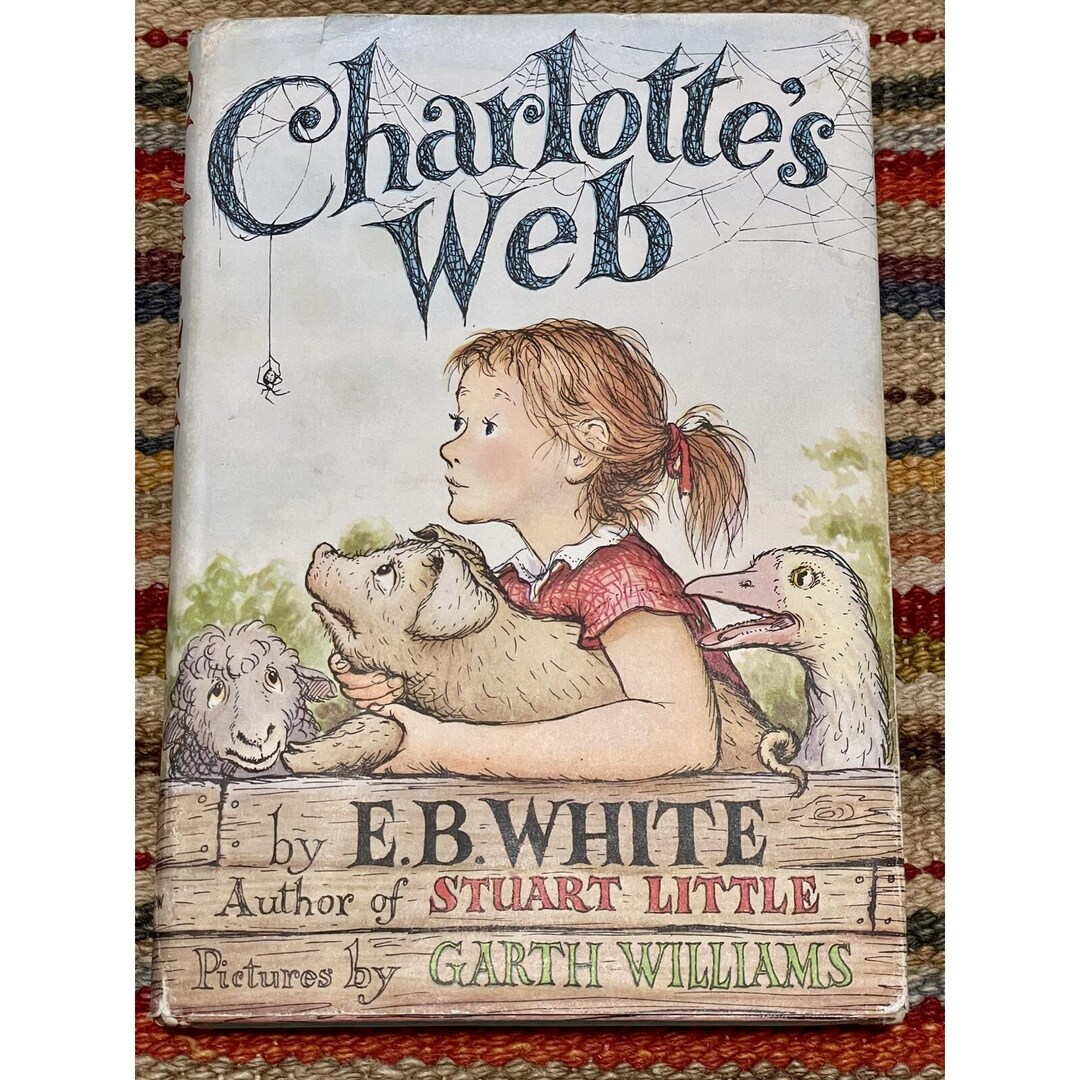 Nice Vintage Charlotte's Web E.B White Illustrated Hardcover Dust ...