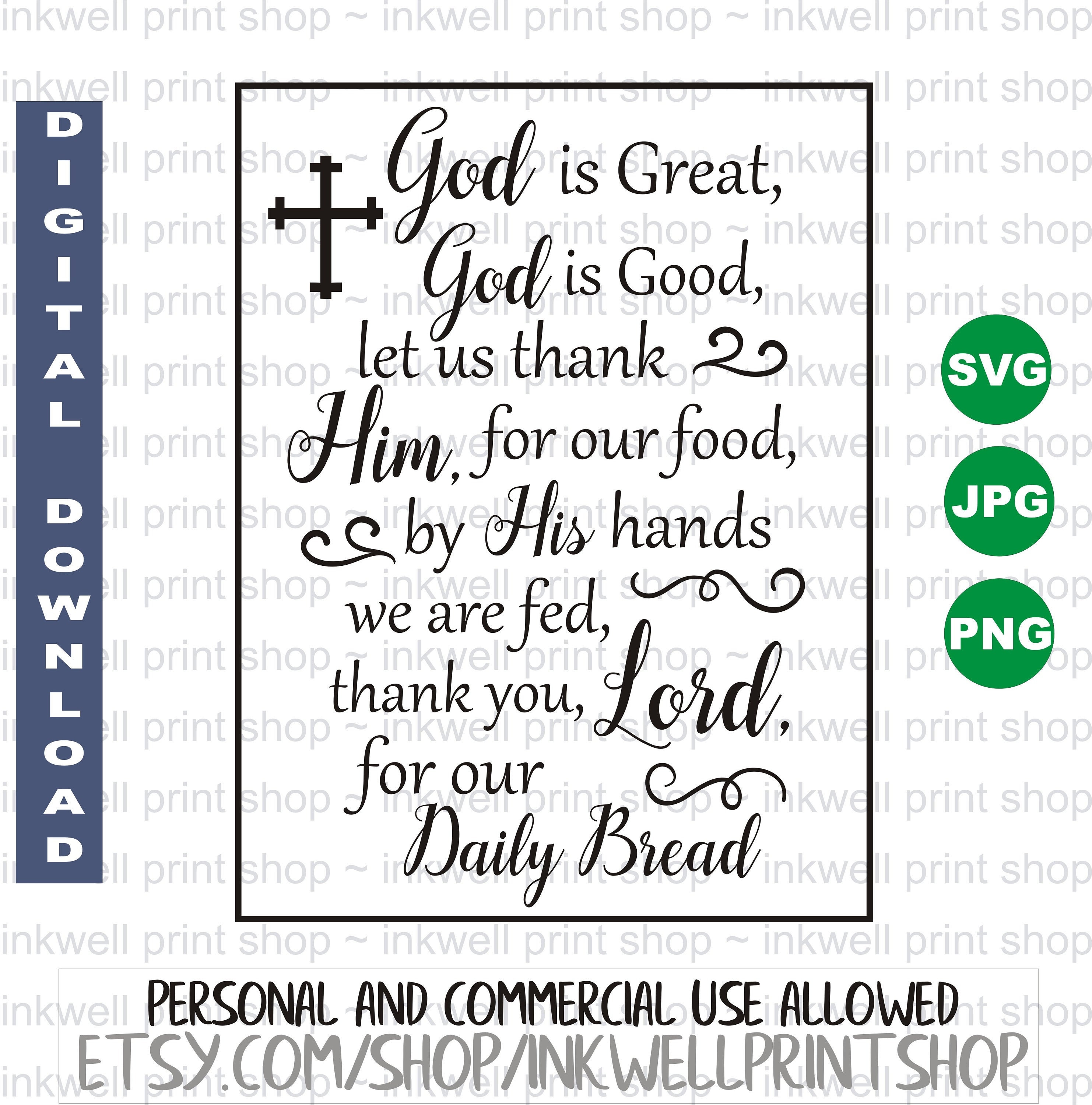 God is Great God is Good/ Digital File / SVG / PNG / JPG / Instant ...