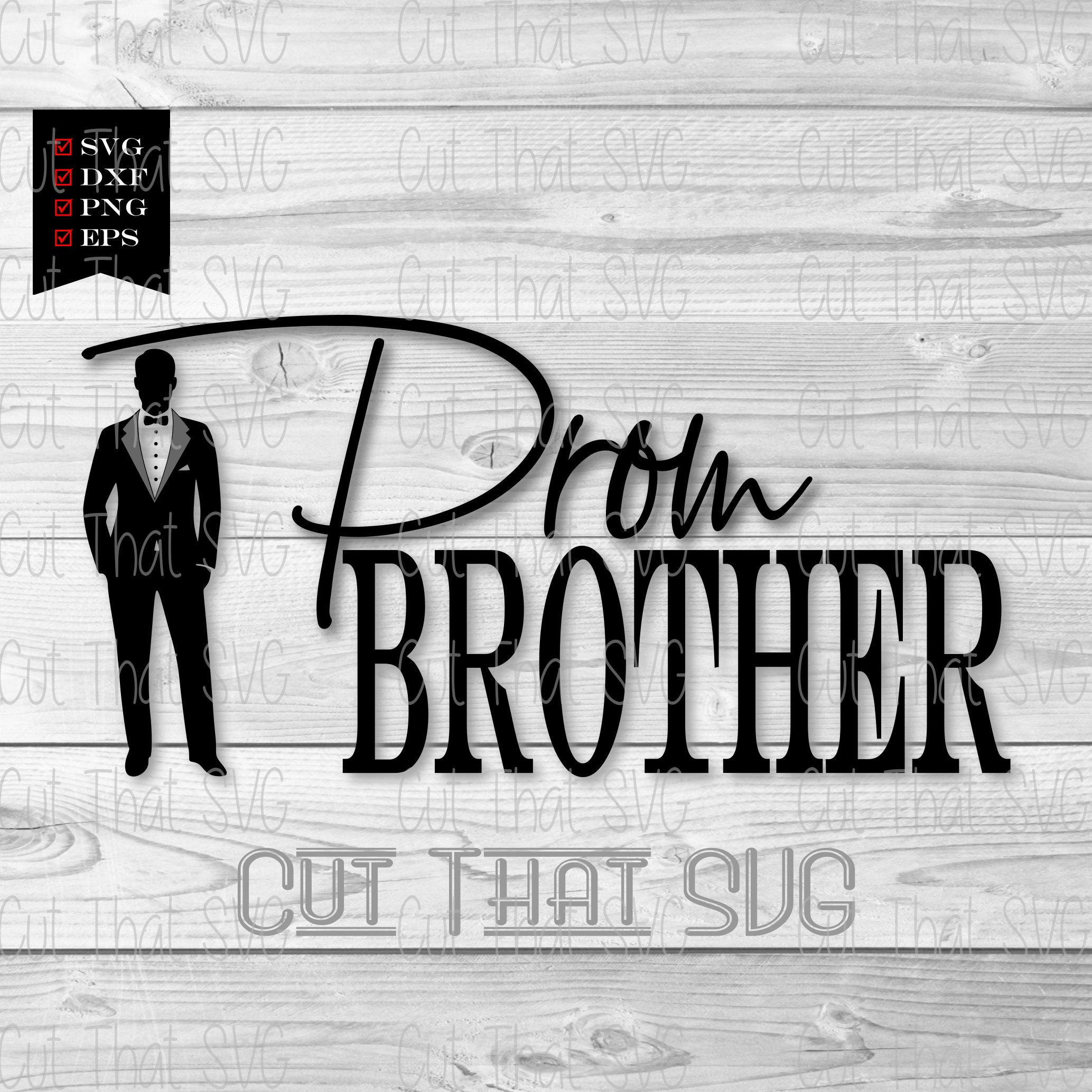 Prom Brother SVG, Prom Tux SVG, Prom Tuxedo SVG, Prom for Him Svg, His ...