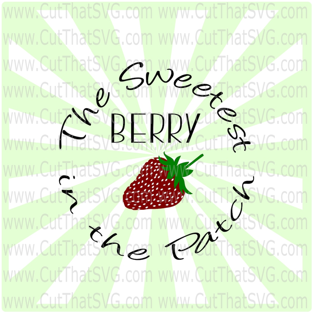 Strawberry SVG, Sweetest Berry, Strawberry, Svg Cut Files, Strawberry ...
