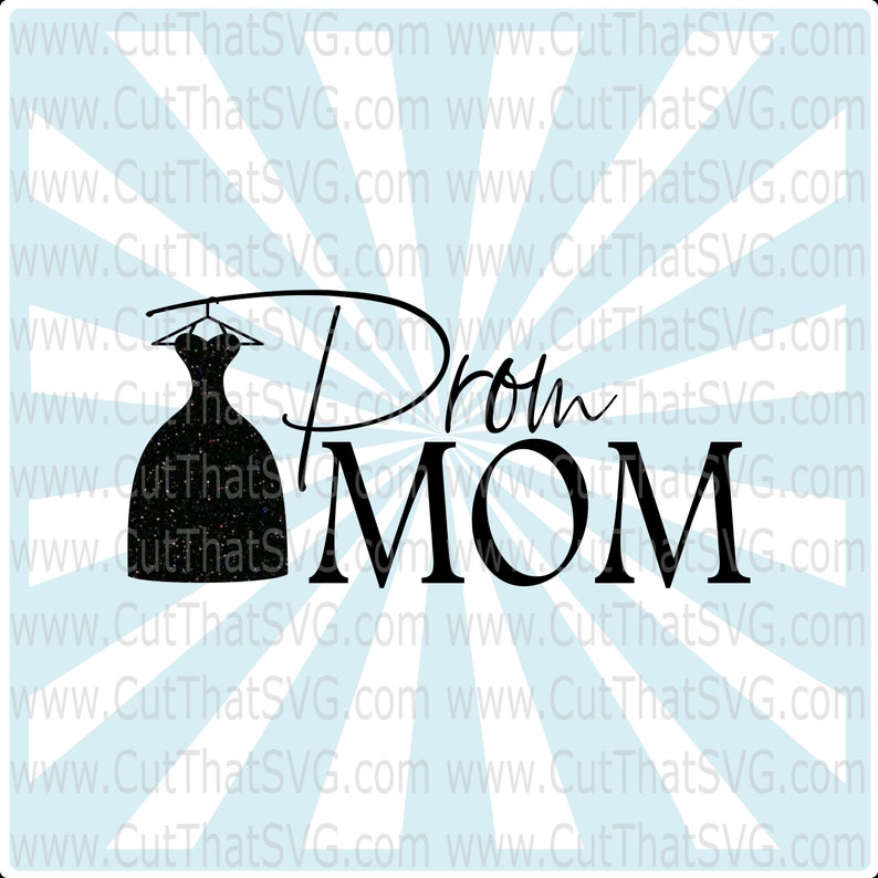 Prom Mom SVG Prom SVG Mom Shirt SVG Prom Squad Svg Senior - Etsy UK