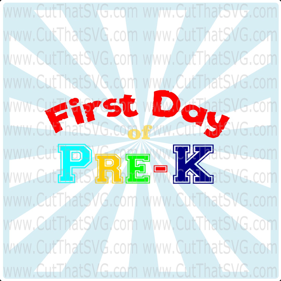First Day of Pre-k, Back to School Svg, Pre-k SVG, Popular Svg, SVG ...