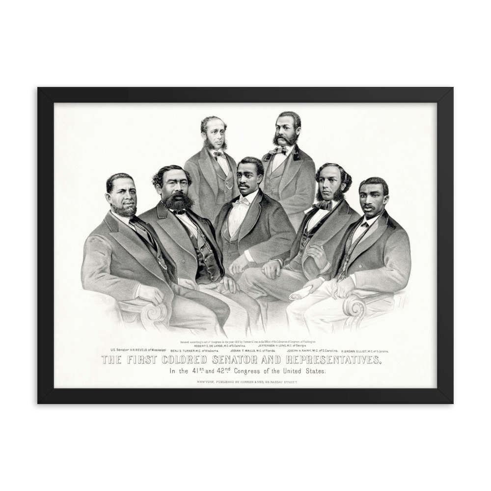 First African American Senator and Representatives Framed Poster ...