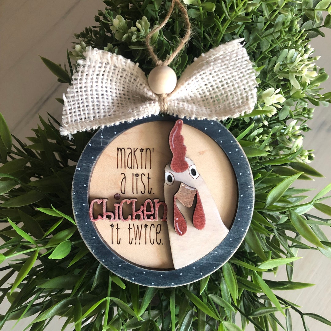Hand-painted 3D Wooden Chicken Christmas Ornament - "makin' a List ...