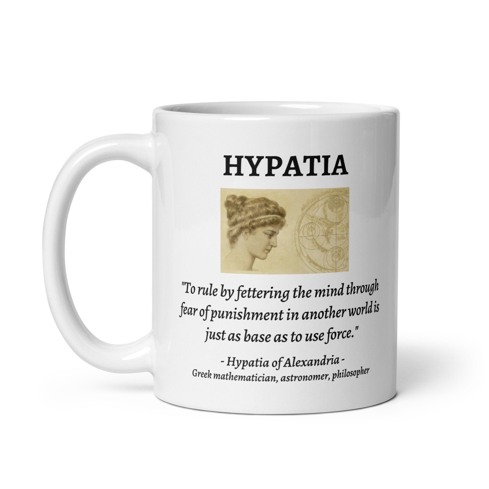 Hypatia Quote Mug Gift for Woman Scientist Quote Famous Women ...