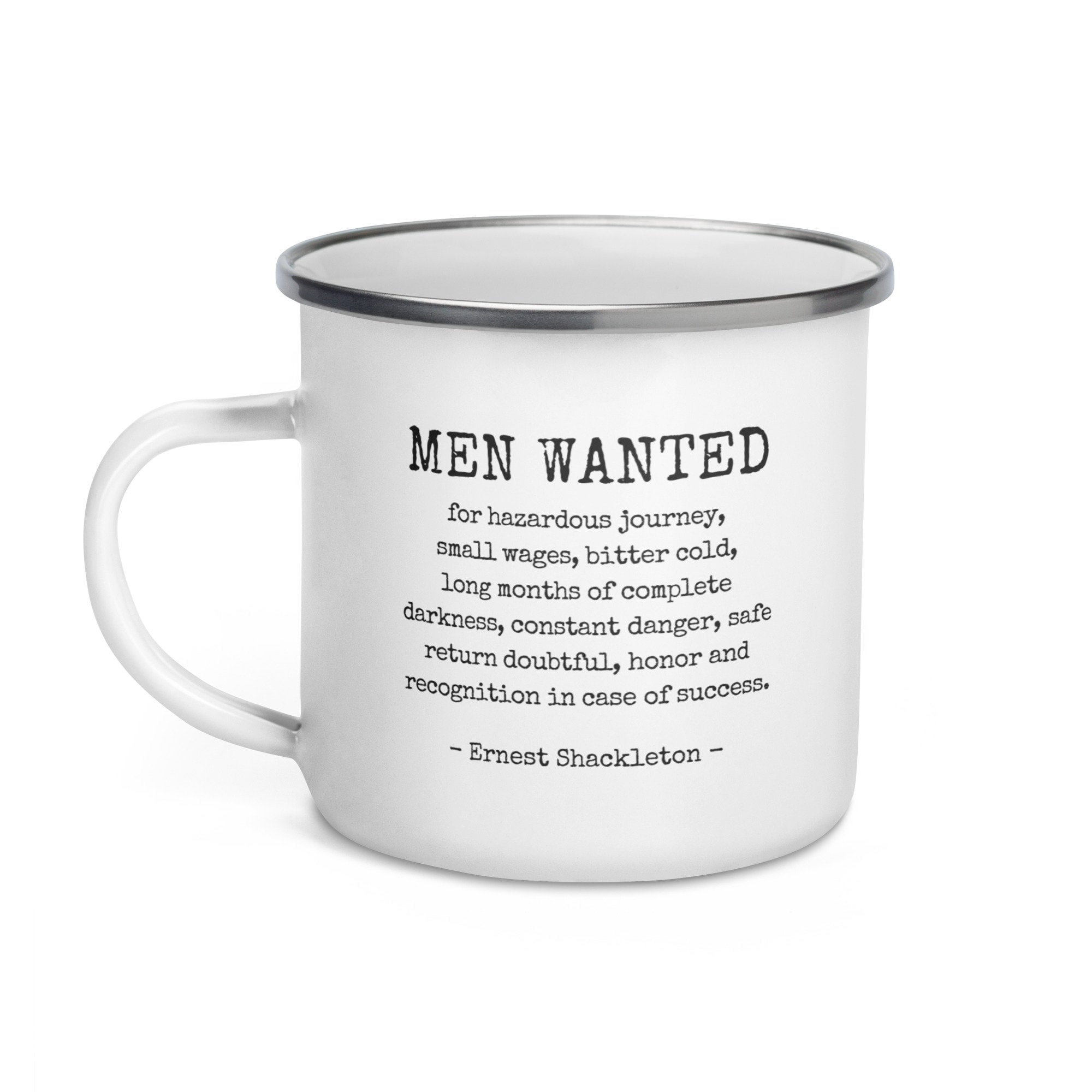 Ernest Shackleton Camper Mug! Men Wanted Ad, Shackleton Enamel Mug ...