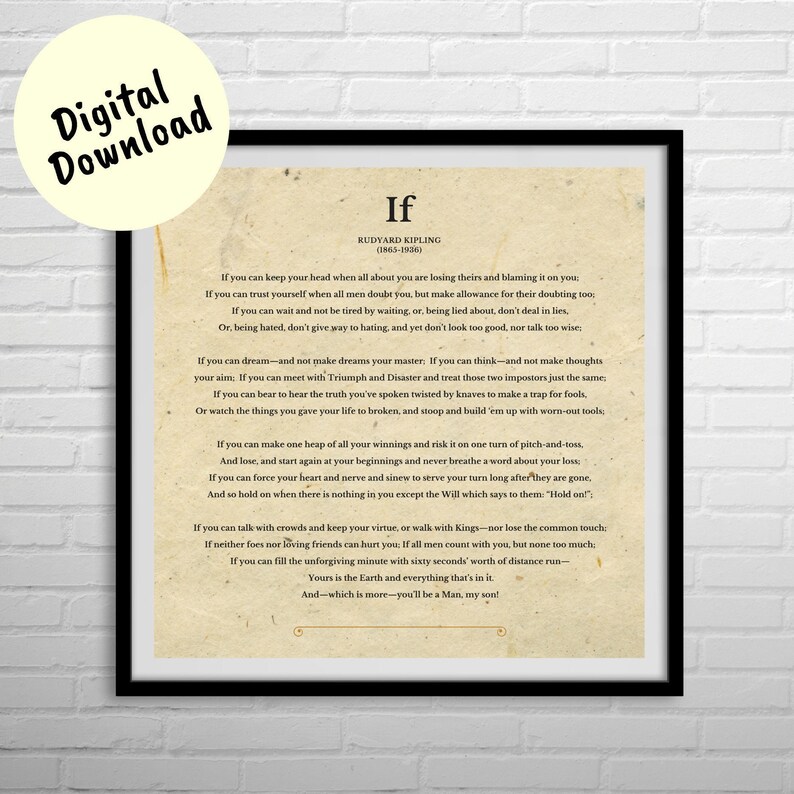 IF Poem by Rudyard Kipling, DIGITAL DOWNLOAD, Inspirational Poem From ...