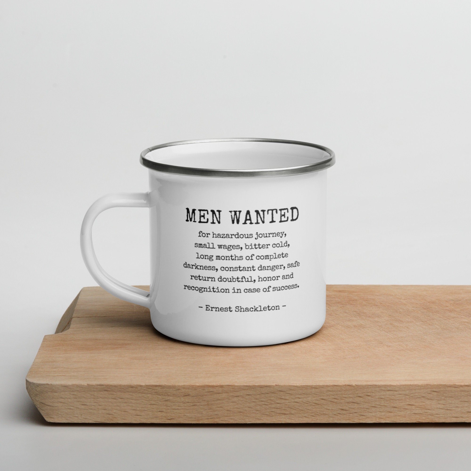 Ernest Shackleton Camper Mug! Men Wanted Ad, Shackleton Enamel Mug ...