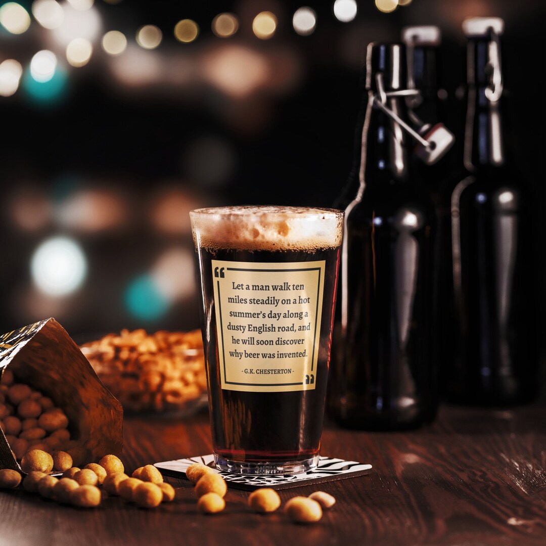 G.K. Chesterton Quote Beer Glass - Shaker Pint Glass - Etsy
