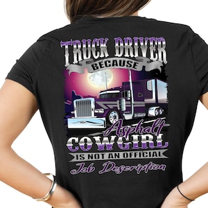 Women Trucker Shirt, Asphalt Cowgirl, Trucker Women, Truck Driver Gift ...
