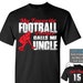 Football Uncle Shirt My Favorite Football Player Calls Me | Etsy