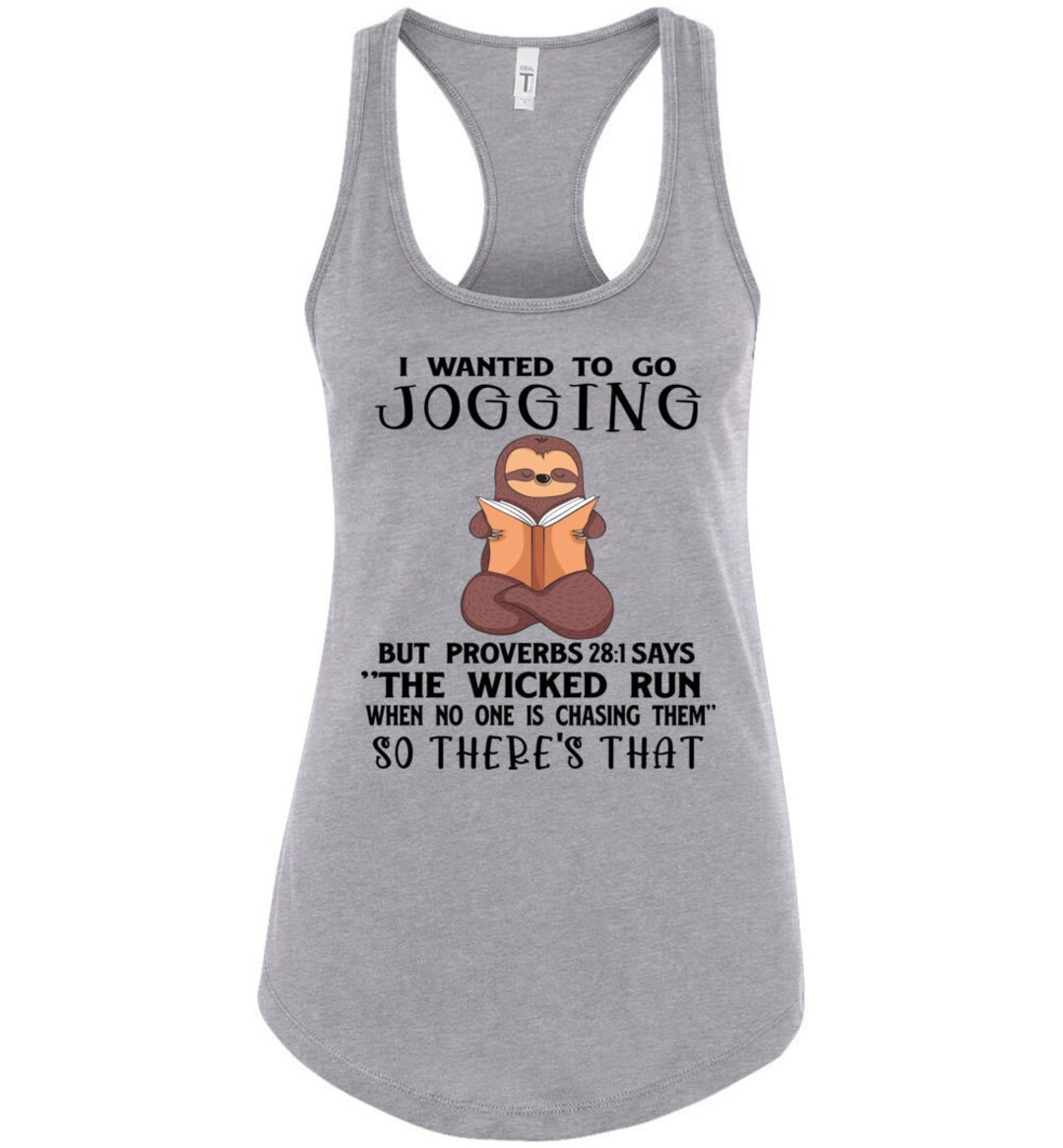 Christian Tank Top I Wanted to Go Jogging Proverbs 28 Shirts - Etsy