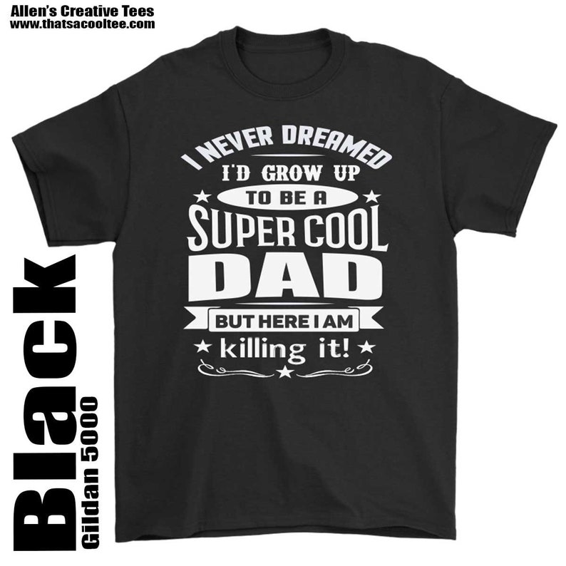 Super Cool Dad T-shirt, Father's Day Gift - Etsy