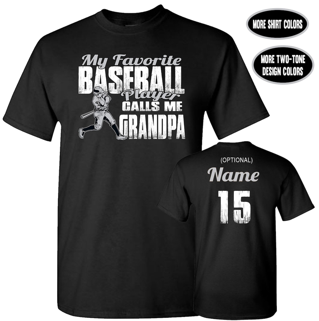 Baseball Grandpa Shirt: My Favorite Player Calls Me Grandpa - Etsy