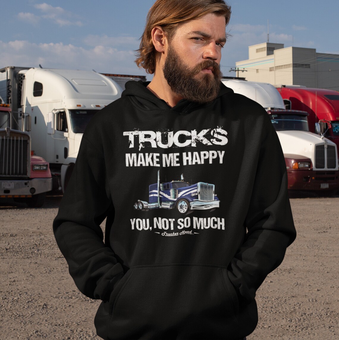 Funny Trucker Hoodie Trucks Make Me Happy Truck Driver - Etsy